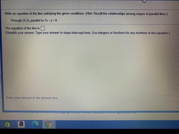 Solved Write an equation of the line satisfying the given | Chegg.com