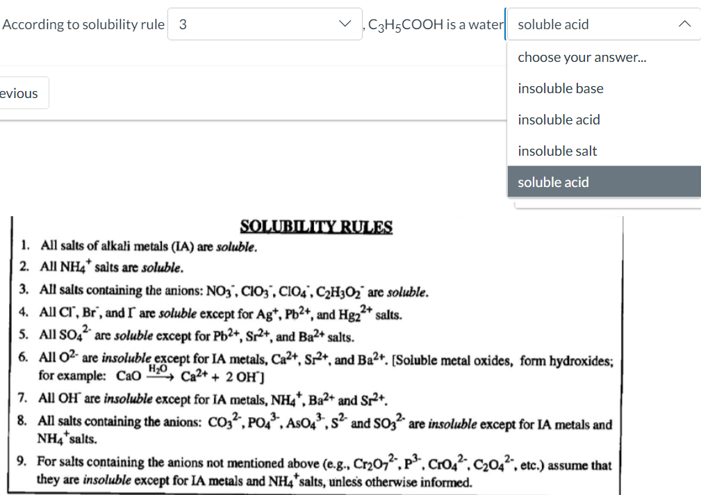 Solved According to solubility rule, C3H5COO H ﻿is a | Chegg.com