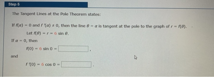 Solved Step 5 The Tangent Lines at the Pole Theorem states: | Chegg.com