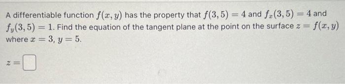 Solved A differentiable function \\( f(x, y) \\) has the | Chegg.com