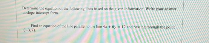 Solved Determine the equation of the following lines based | Chegg.com