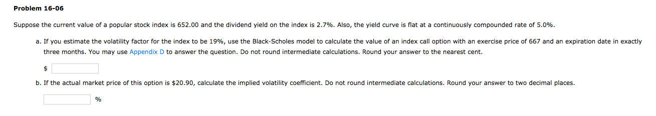 Solved Problem 16-06 Suppose the current value of a popular | Chegg.com