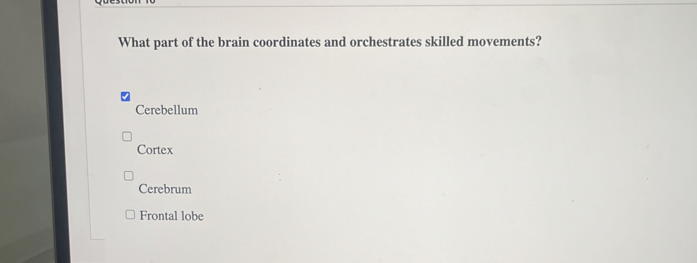 Solved What part of the brain coordinates and orchestrates | Chegg.com