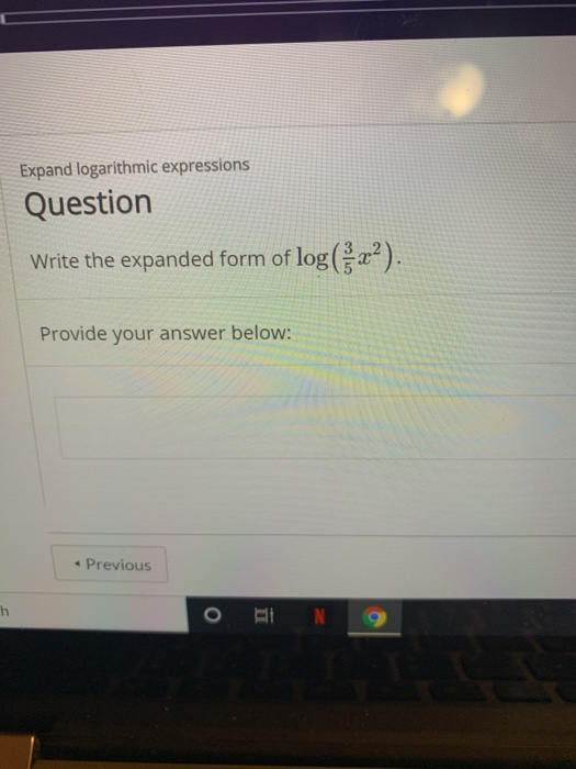 Solved Expand logarithmic expressions Question Write the | Chegg.com