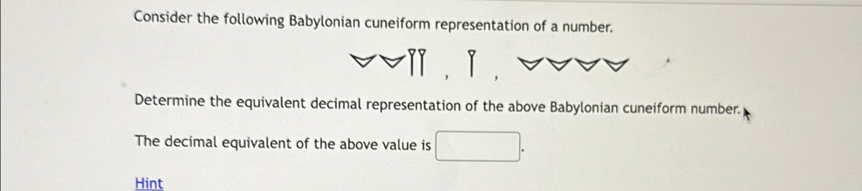 Solved Consider the following Babylonian cuneiform | Chegg.com