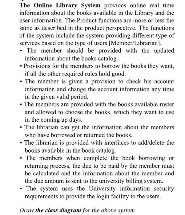 Solved The Online Library System provides online real time | Chegg.com