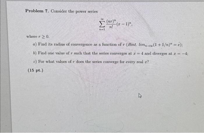 Solved Problem 7 Consider The Power Series