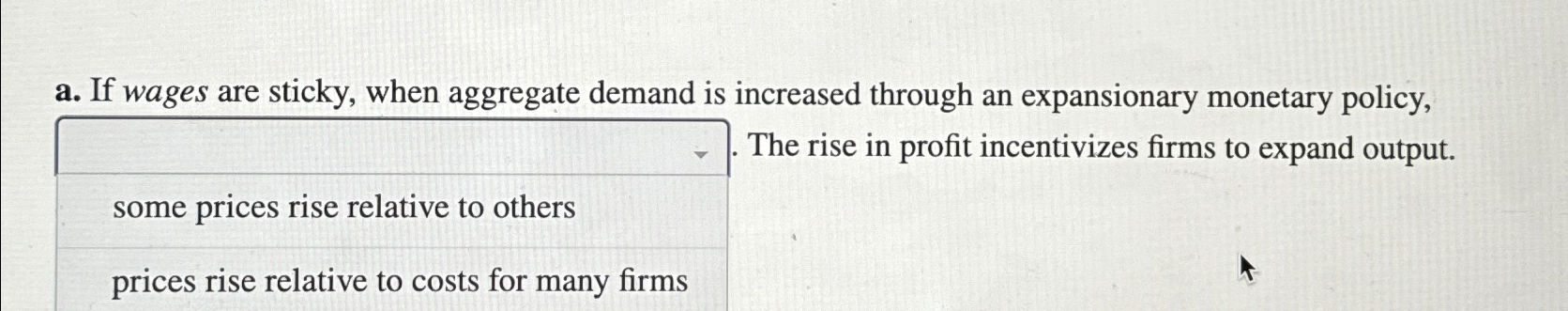 Solved a. ﻿If wages are sticky, when aggregate demand is | Chegg.com