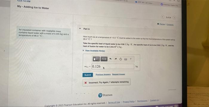 Solved Part A An insulated container with neglgible mast | Chegg.com