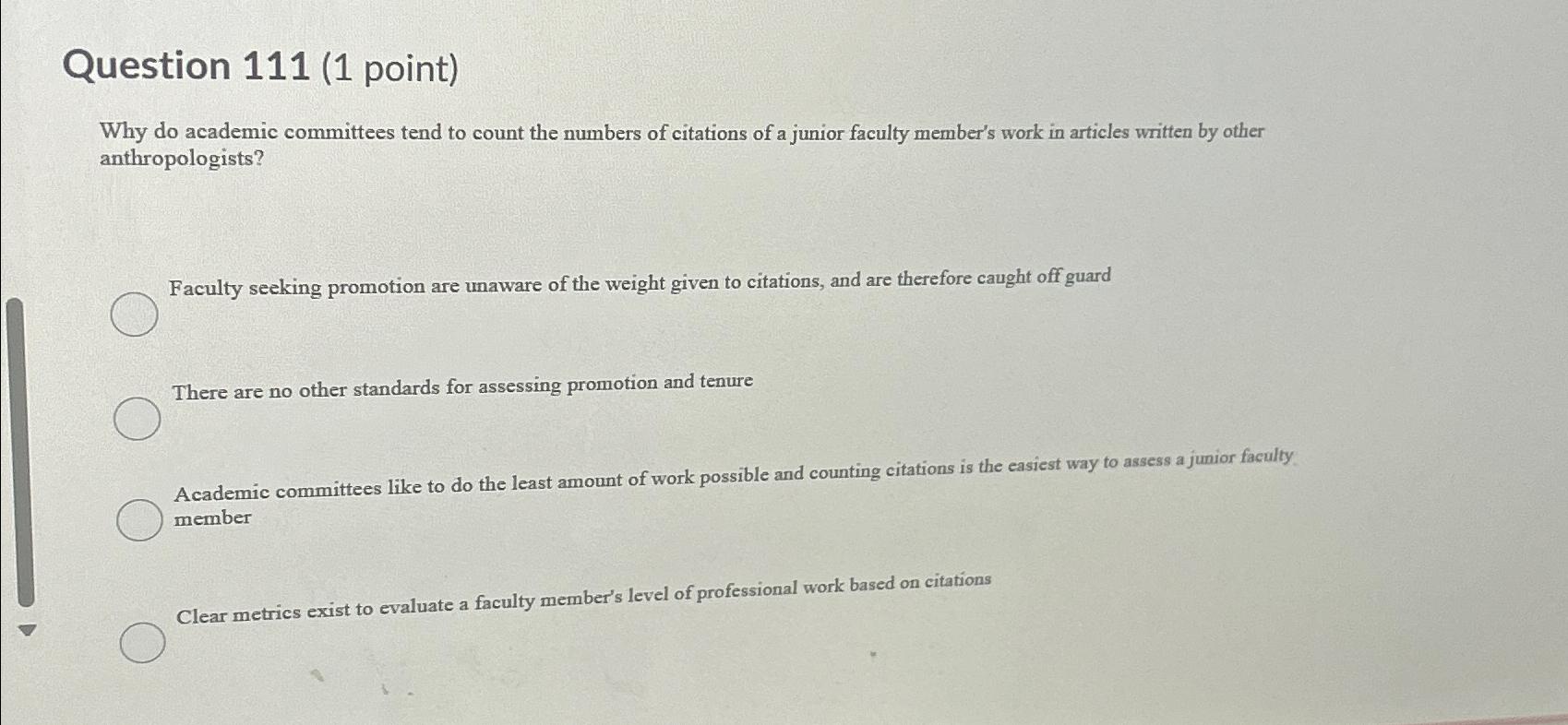 Solved Question 111 (1 ﻿point)Why do academic committees | Chegg.com