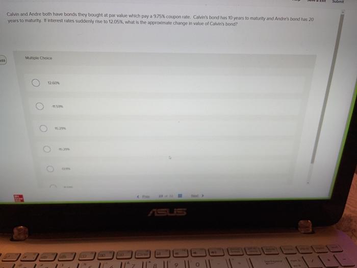Solved Calvin and Andre both have bonds they bought at par | Chegg.com