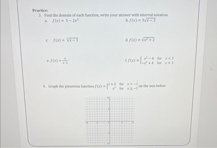 Solved Practice: 3. Find the domain of each function, write | Chegg.com