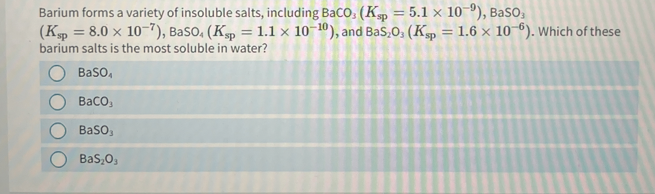 Solved Barium forms a variety of insoluble salts, including | Chegg.com
