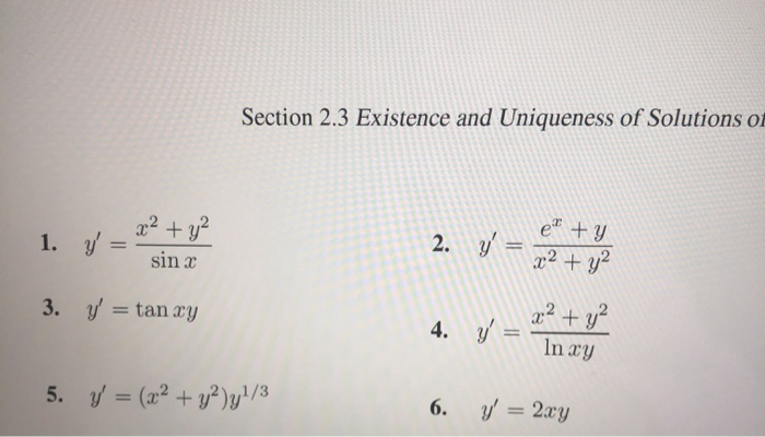 Solved Section 2.3 Existence and Uniqueness of Solutions of | Chegg.com