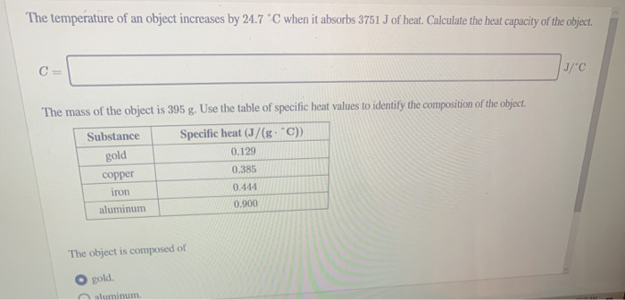 Solved The temperature of an object increases by 24.7 °C | Chegg.com