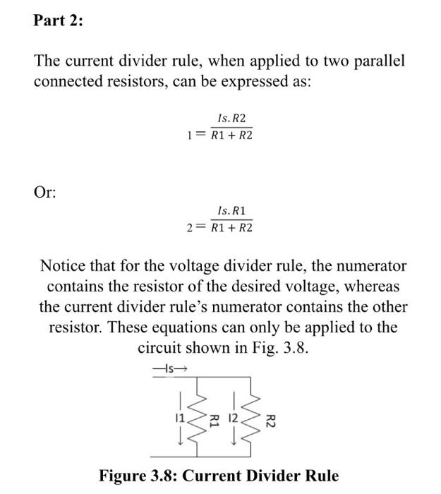 Solved Part 2: The current divider rule, when applied to two | Chegg.com