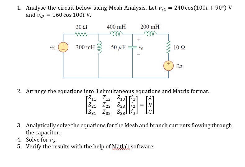 Solved Mesh analysis and manual calculations Solving matrix | Chegg.com