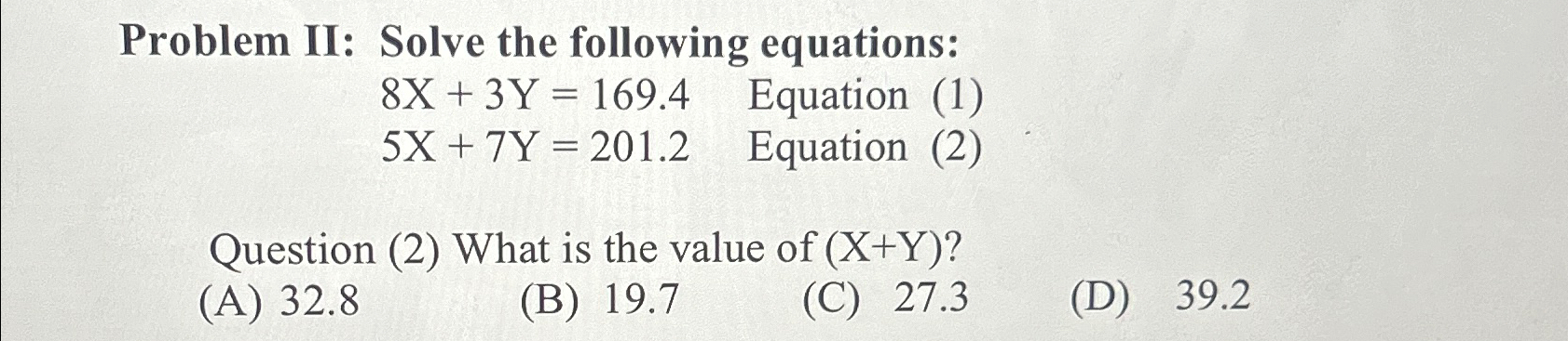Solved Problem II: Solve the following equations:8x+3Y=169.4 | Chegg.com