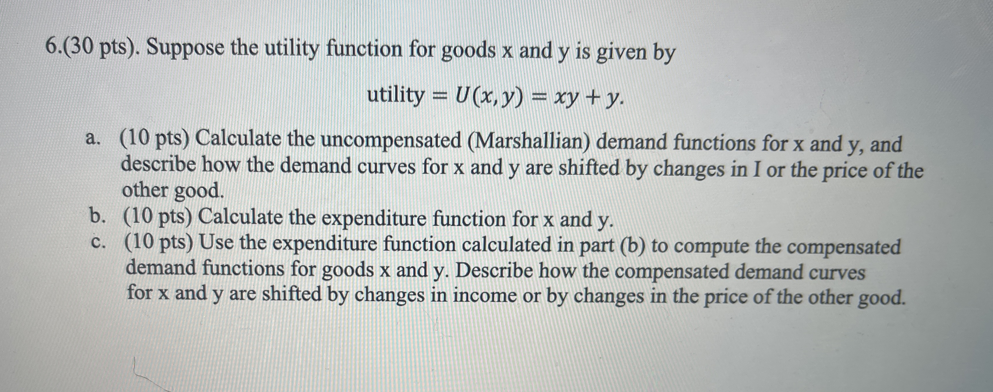 Solved (30 ﻿pts). ﻿Suppose the utility function for goods x | Chegg.com
