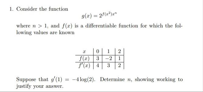 Solved 1. Consider the function g(x)=2f(x2)xn where n>1, and | Chegg.com