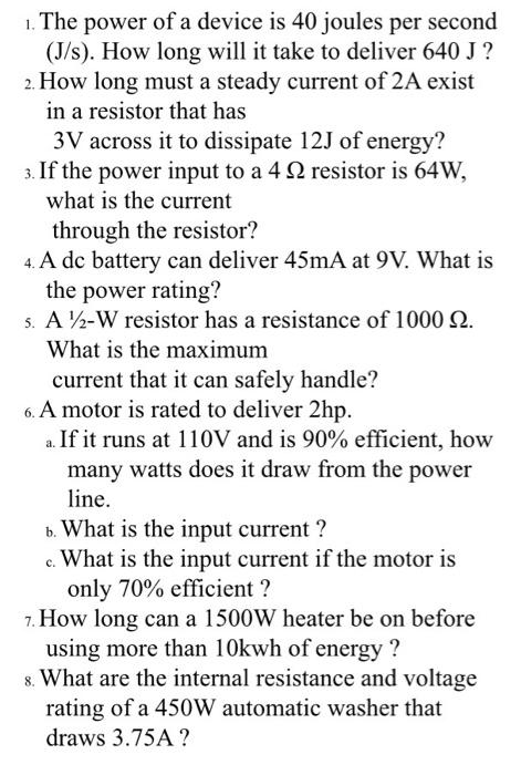 Solved 1. The power of a device is 40 joules per second | Chegg.com