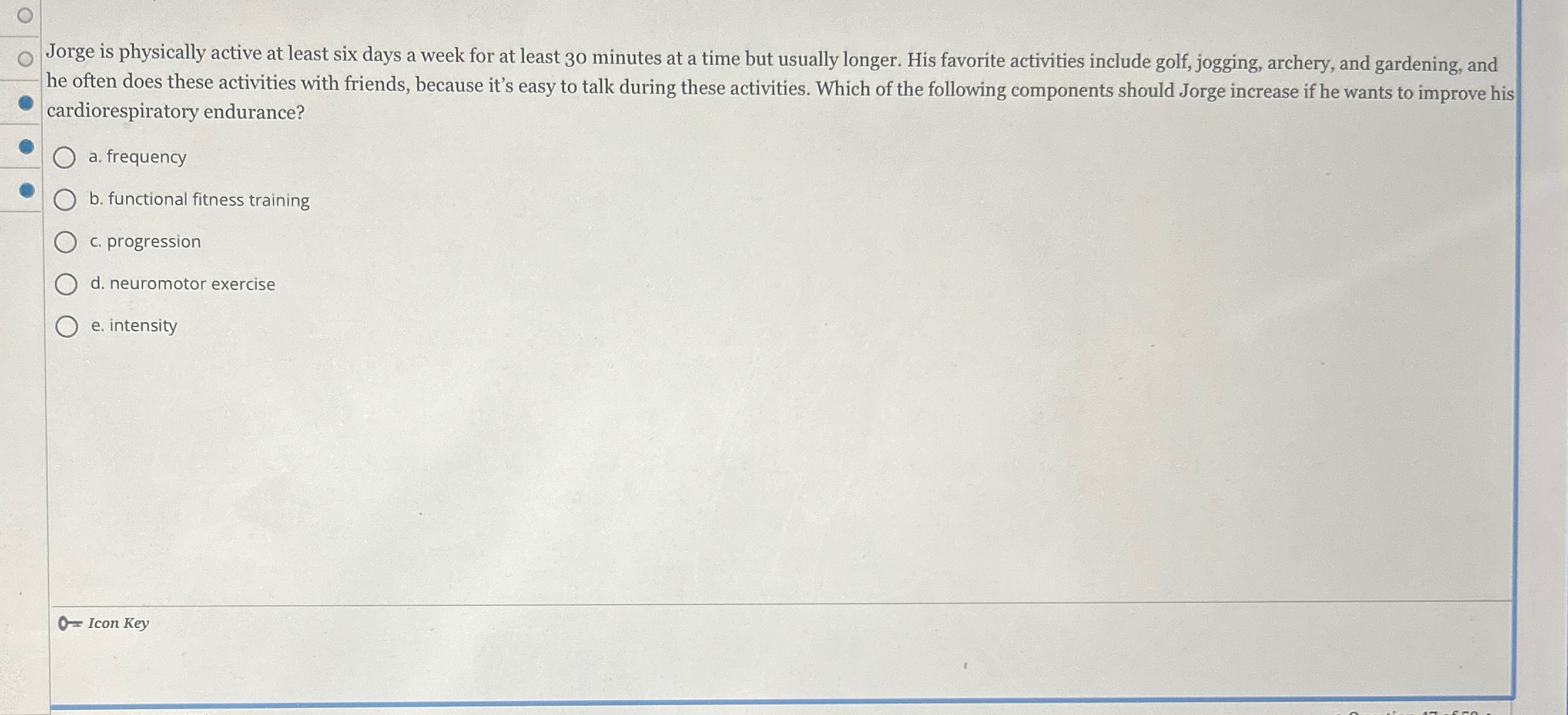 Solved Jorge is physically active at least six days a week | Chegg.com