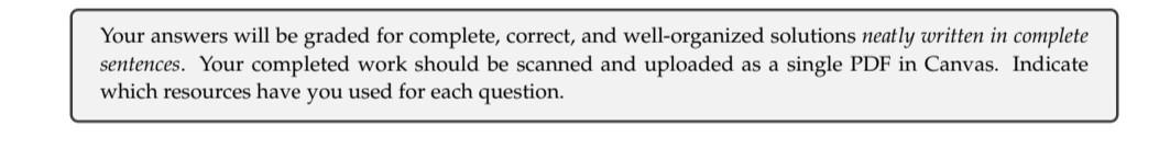 Solved Your answers will be graded for complete, correct, | Chegg.com