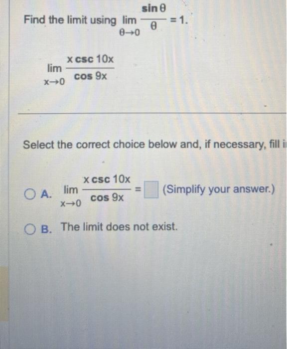 Solved Find the limit using limθ→0θsinθ=1. | Chegg.com