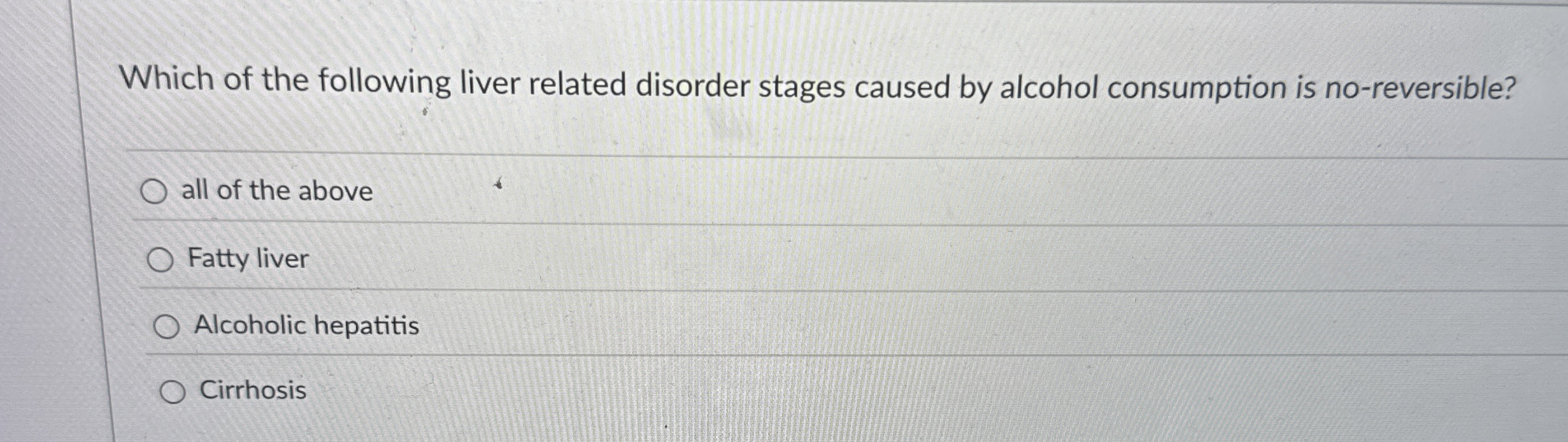 Solved Which of the following liver related disorder stages | Chegg.com