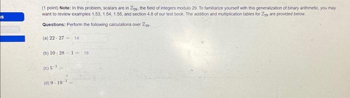 Solved Addition and multiplication tables for Z29(1 point) | Chegg.com
