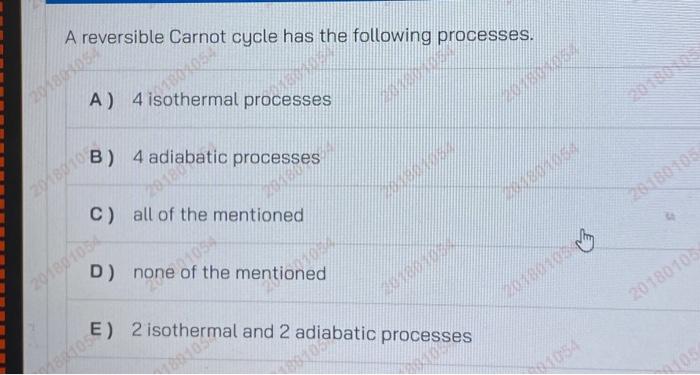 Solved A reversible Carnot cycle has the following | Chegg.com