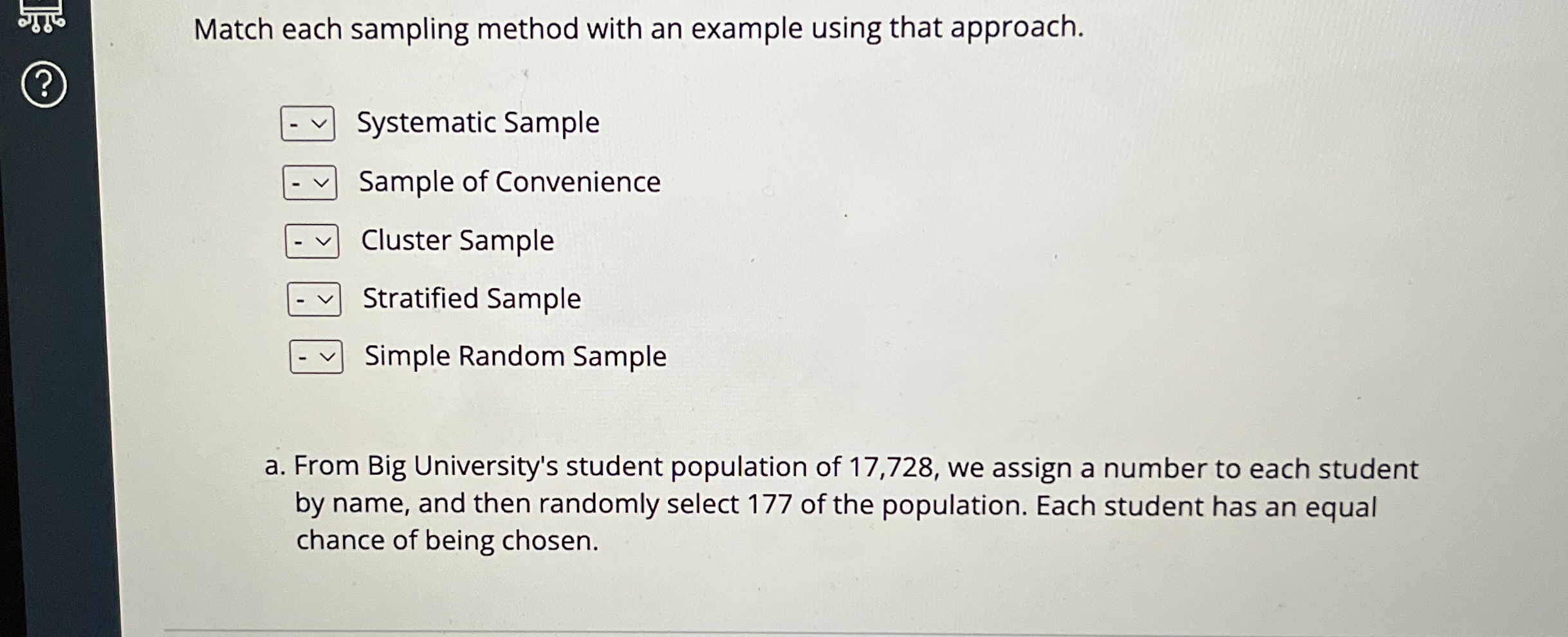 Solved Match each sampling method with an example using that | Chegg.com