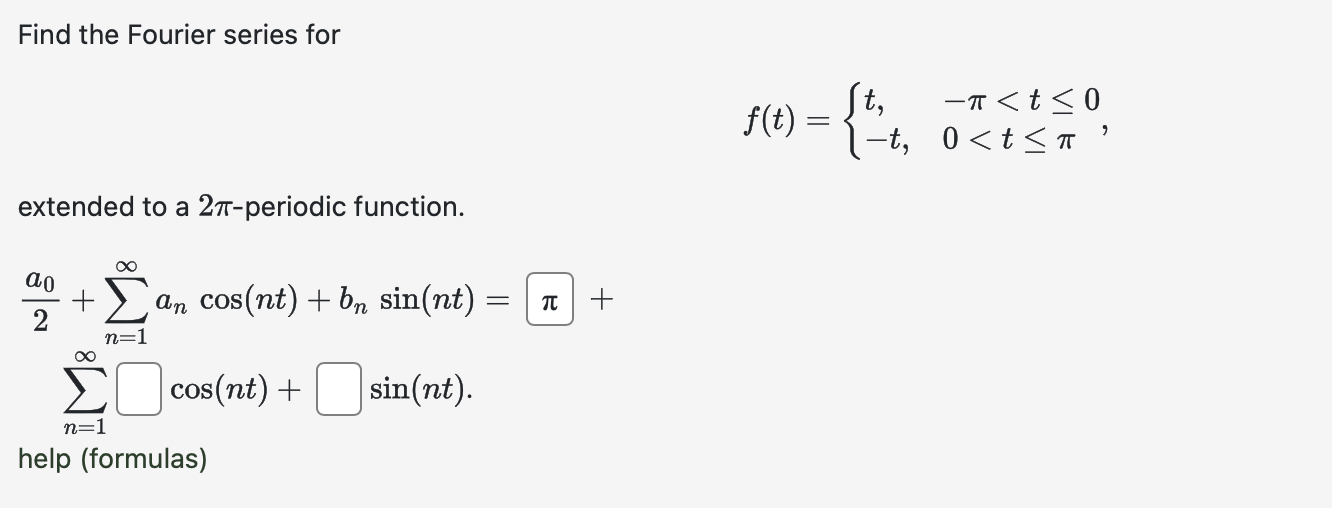 Solved Find the Fourier series | Chegg.com