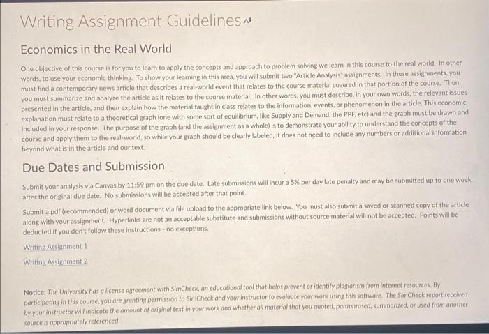 Solved Writing Assignment Guidelines A ∗ Economics in the | Chegg.com