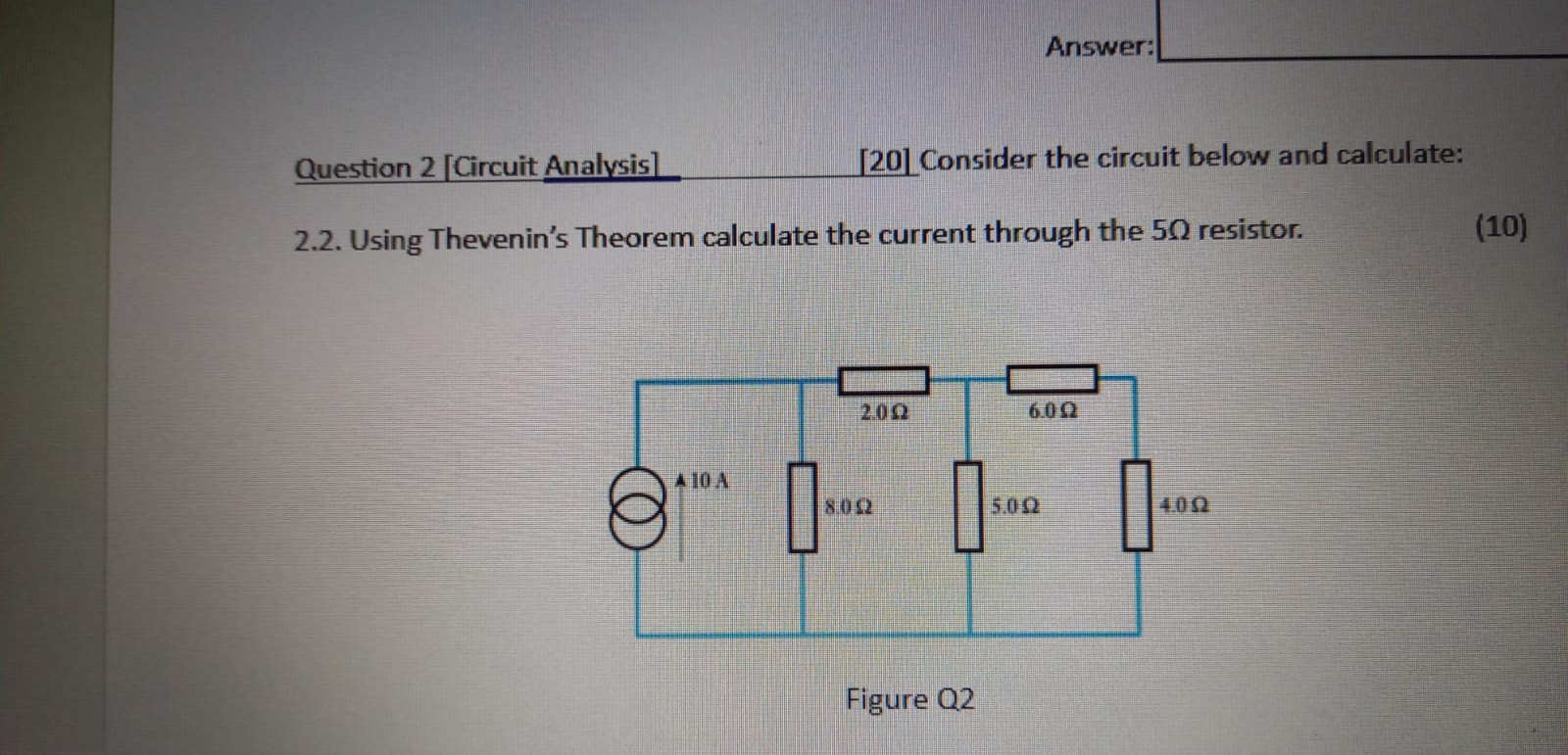 Solved Answer:Question 2 [Circuit Analysis] [20] ﻿Consider | Chegg.com