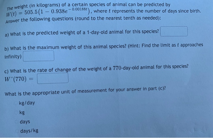 Solved The weight (in kilograms) of a certain species of | Chegg.com