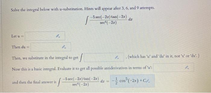 Solved Solve the integral below with u-substitution. Hints | Chegg.com