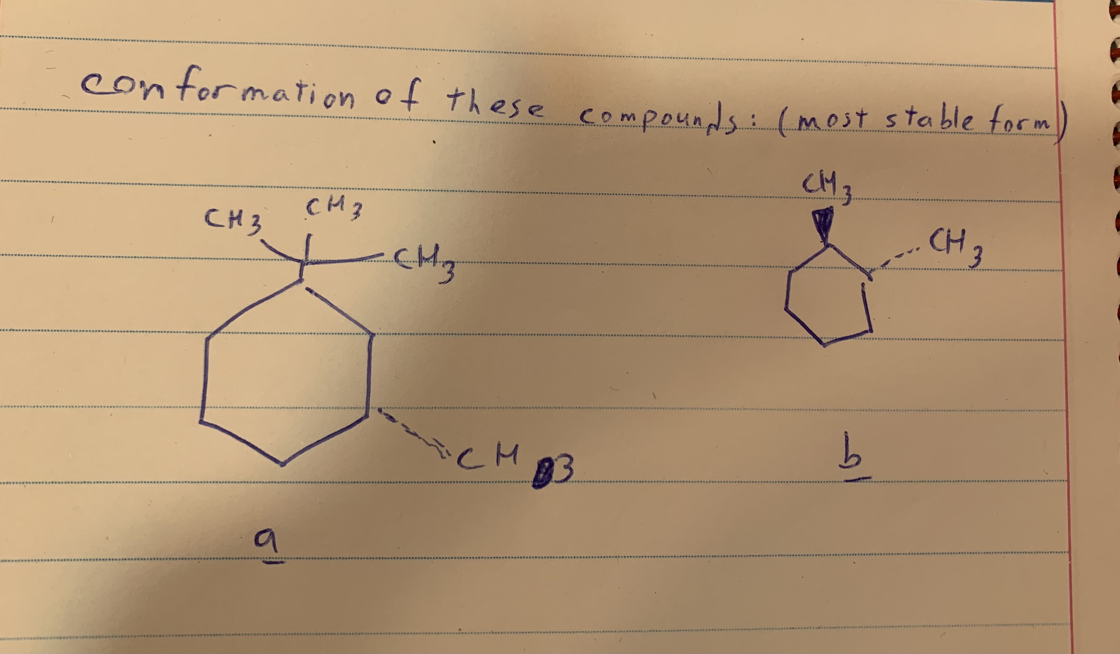 Solved Conformation of these compounds: (most stable form) | Chegg.com