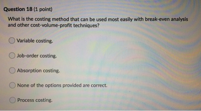 Solved Question 17 (1 point) Within the relevant range of | Chegg.com