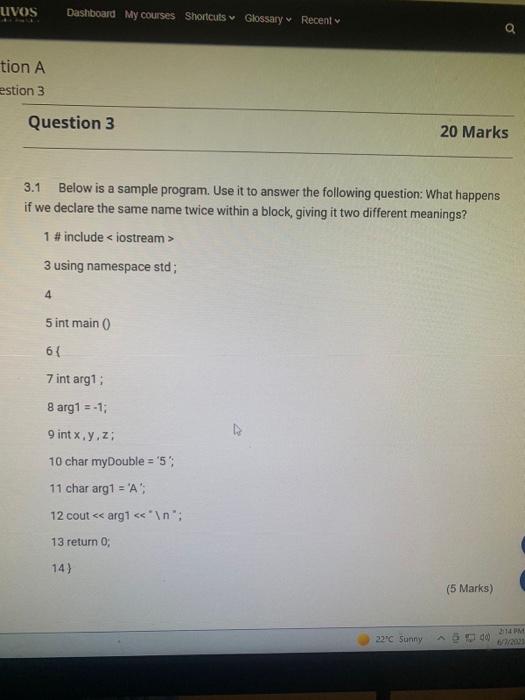 Solved 3.1 Below is a sample program. Use it to answer the | Chegg.com