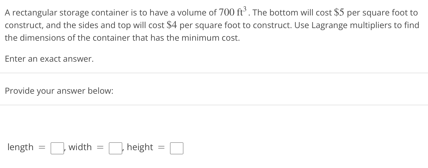 Solved A rectangular storage container is to have a volume | Chegg.com