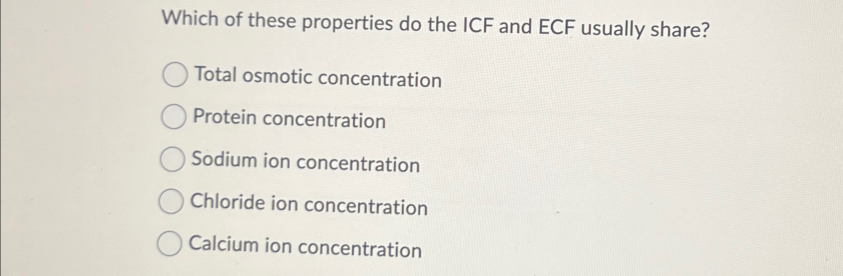 Solved Which of these properties do the ICF and ECF usually | Chegg.com