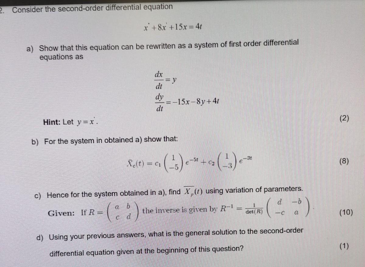 Solved 2. Consider the second-order differential equation x | Chegg.com