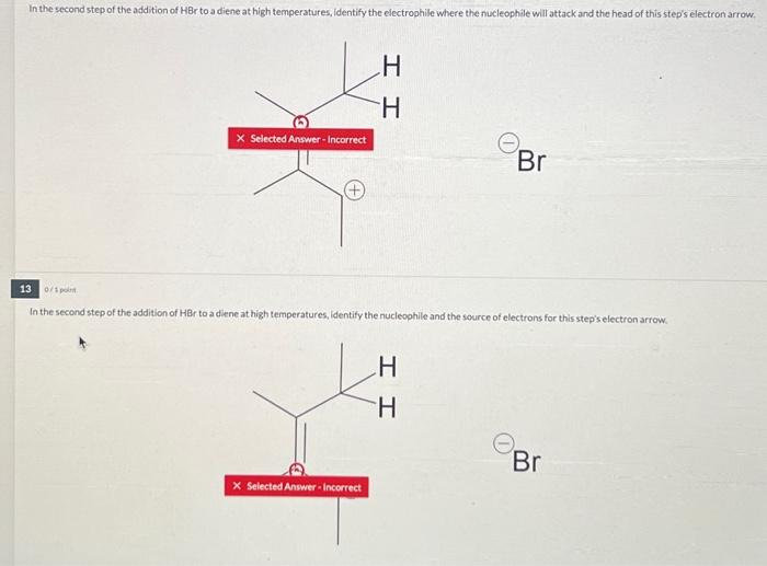 Solved In the second step of the addition of HBr to a diene | Chegg.com
