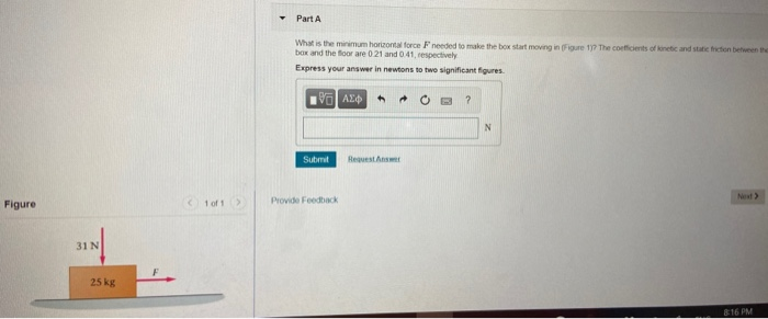 Solved Part A What is the minimum horizontal force needed to | Chegg.com