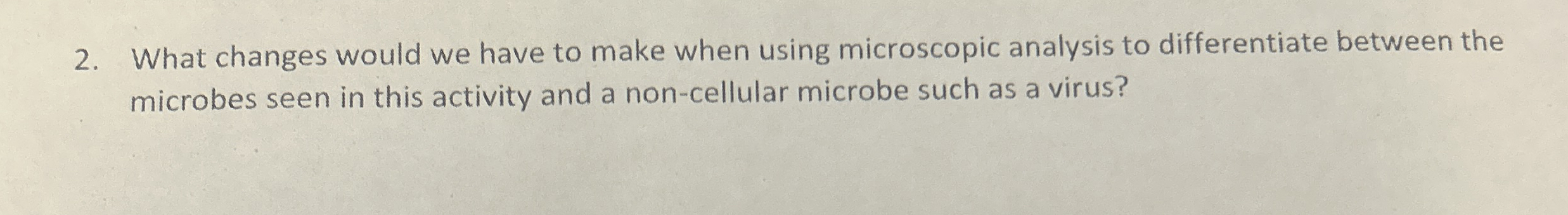 Solved What changes would we have to make when using | Chegg.com
