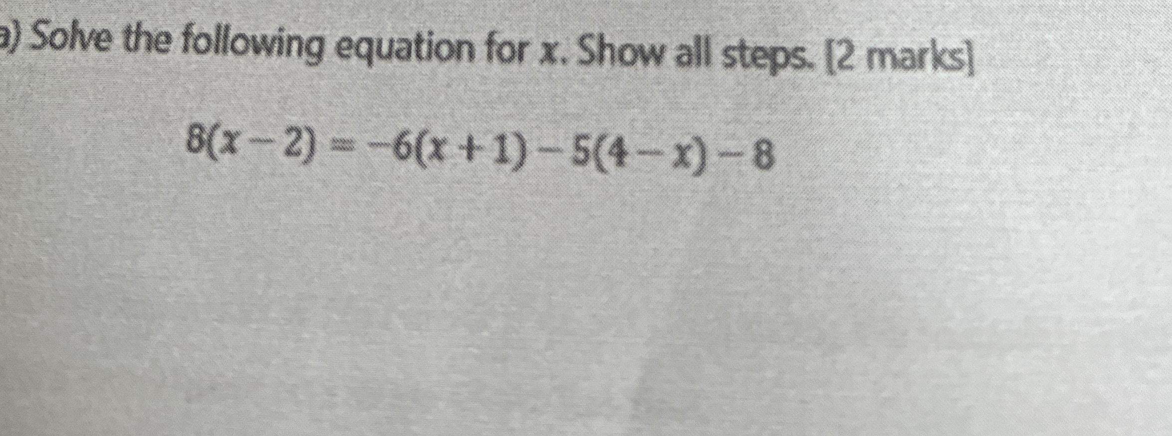 Solved Solve the following equation for x. ﻿Show all steps. | Chegg.com