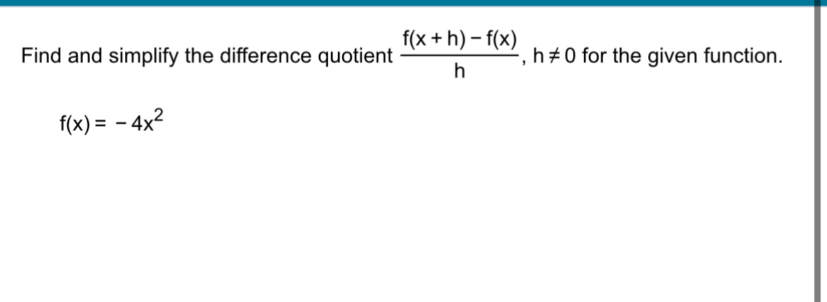 Solved Find and simplify the difference quotient | Chegg.com