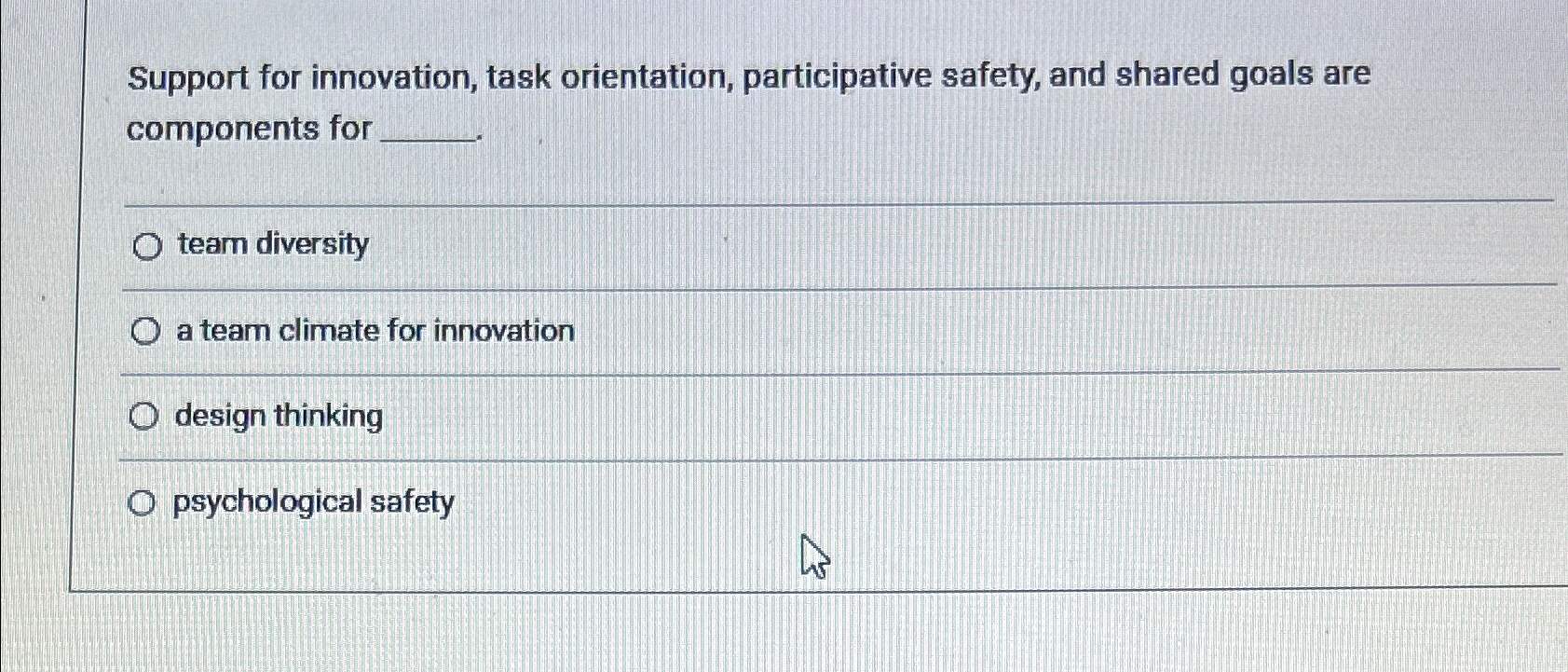 Solved Support for innovation, task orientation, | Chegg.com
