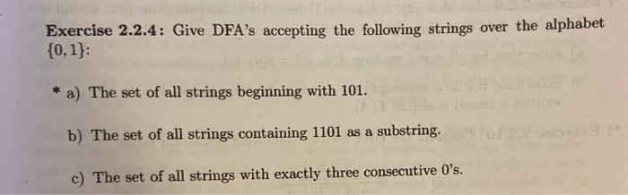 Solved Exercise 2.2.4: Give DFA's accepting the following | Chegg.com